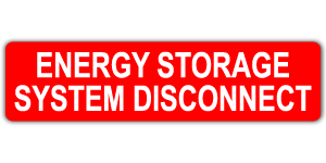 #305 - ENERGY STORAGE SYSTEM DISCONNECT – SOLAR LABEL PRO